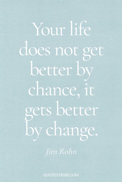 21 Inspirational Change Quotes That Will Motivate You