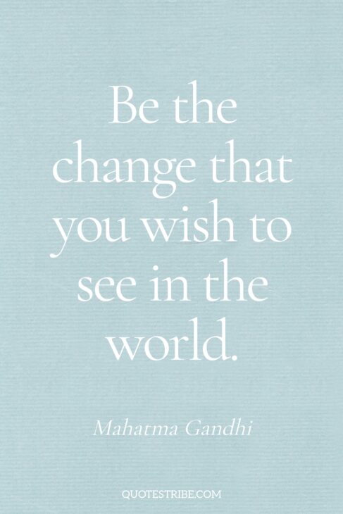 21 Inspirational Change Quotes That Will Motivate You