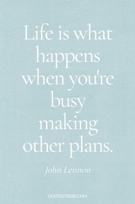 21 Life Quotes That Teach Valuable Lessons