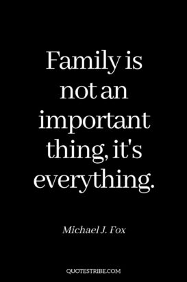 21 Meaningful Family Quotes to Treasure Forever