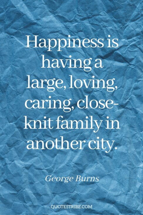 21 Meaningful Family Quotes to Treasure Forever